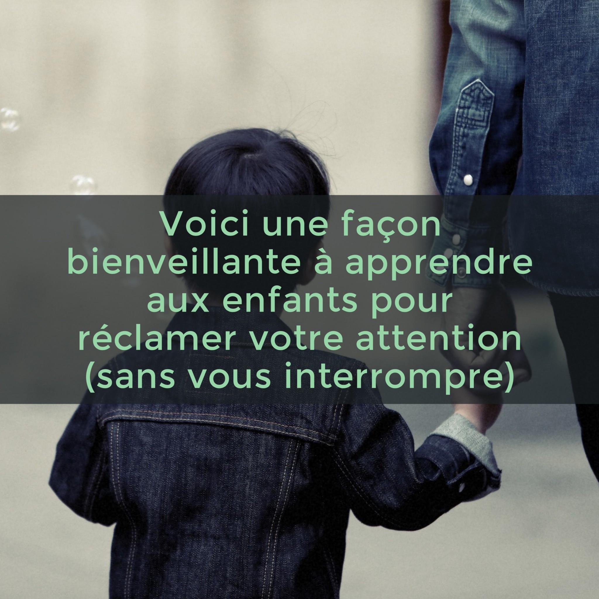 Voici une façon bienveillante à apprendre aux enfants pour réclamer ...