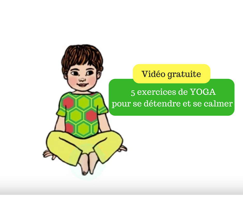 Yoga : 10 minutes de relaxation pour les enfants - Papa positive