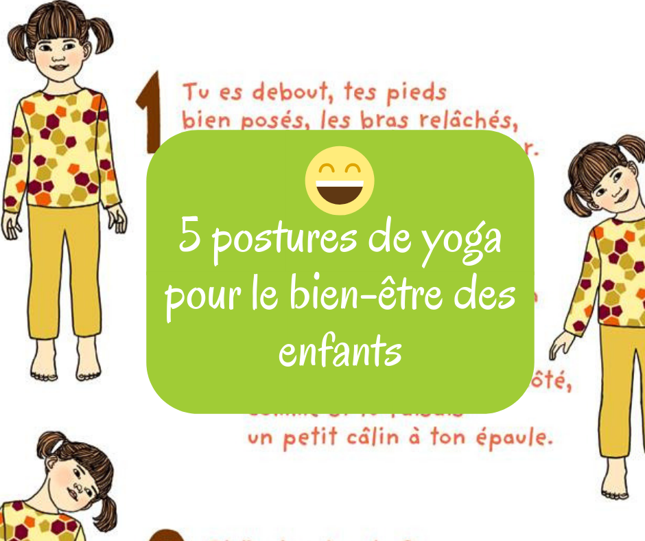 5 postures de yoga pour le bien-être des enfants - Papa positive