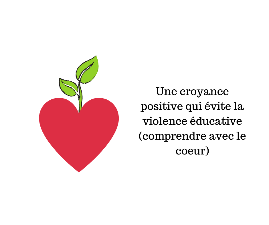 Une croyance positive pour éviter la violence éducative (comprendre ...