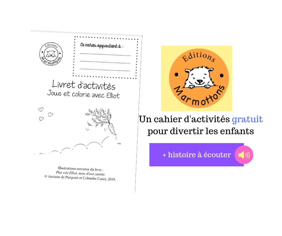 Un cahier d'activités offert par les Éditions Marmottons - Papa positive