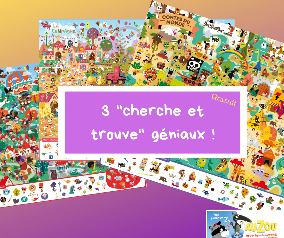 Gratuit : 3 "cherche et trouve" géniaux (Auzou) - Papa positive