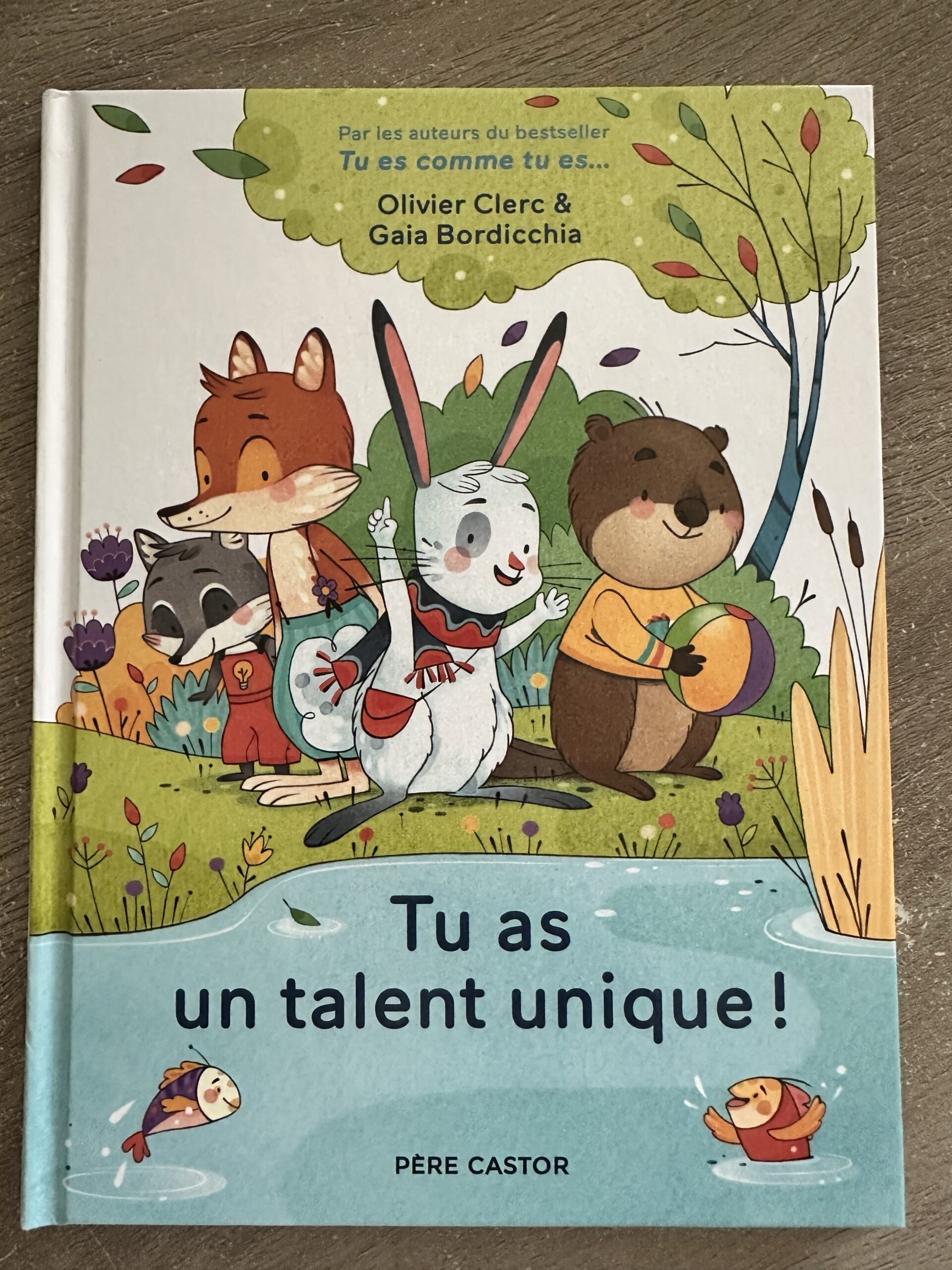 "Tu as un talent unique !" : un livre pour développer la confiance en ...