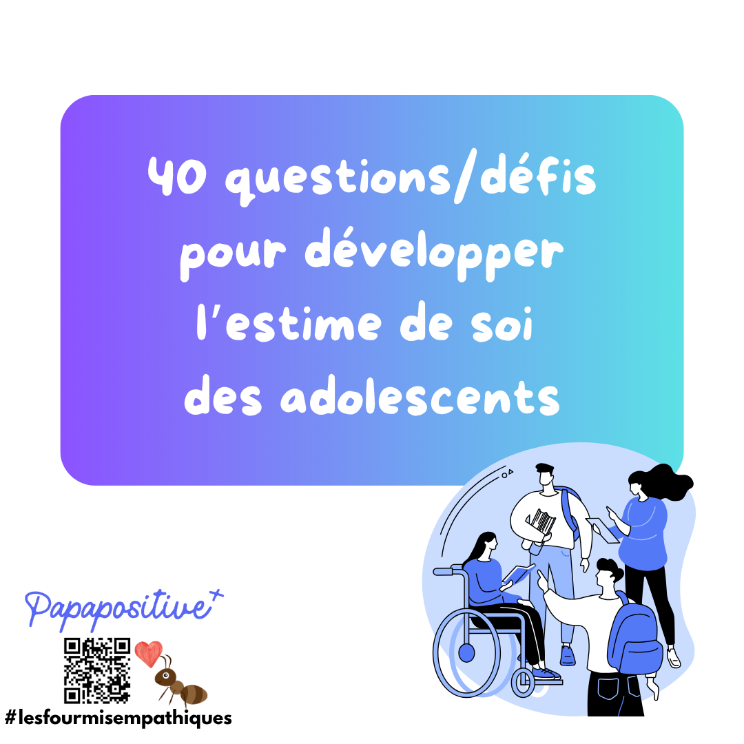 40 questions pour développer l'estime de soi des enfants et des ...