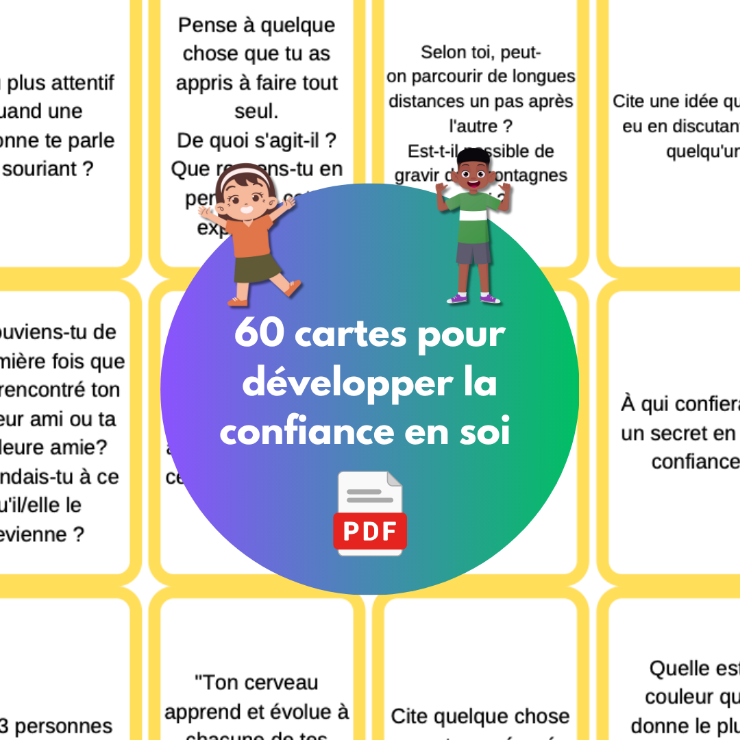 60 cartes pour développer la confiance en soi des enfants - Papa positive