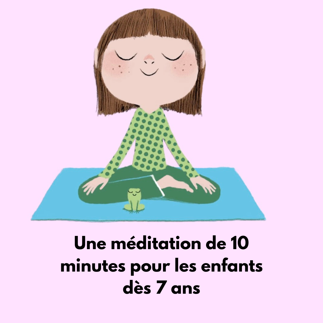 Une méditation gratuite de 10 minutes pour les enfants dès 7 ans - Papa ...